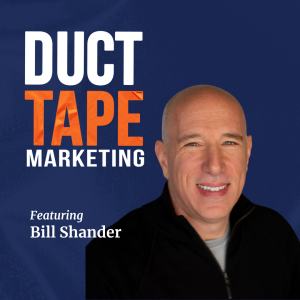 Stakeholder Whispering with Bill Shander | Duct Tape Marketing